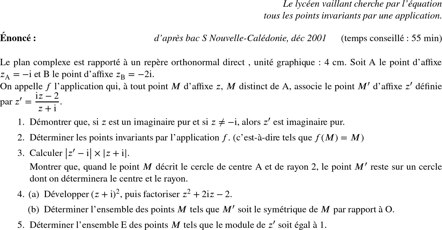 Application et ensembles de points du plan complexe – Ayoub et les maths